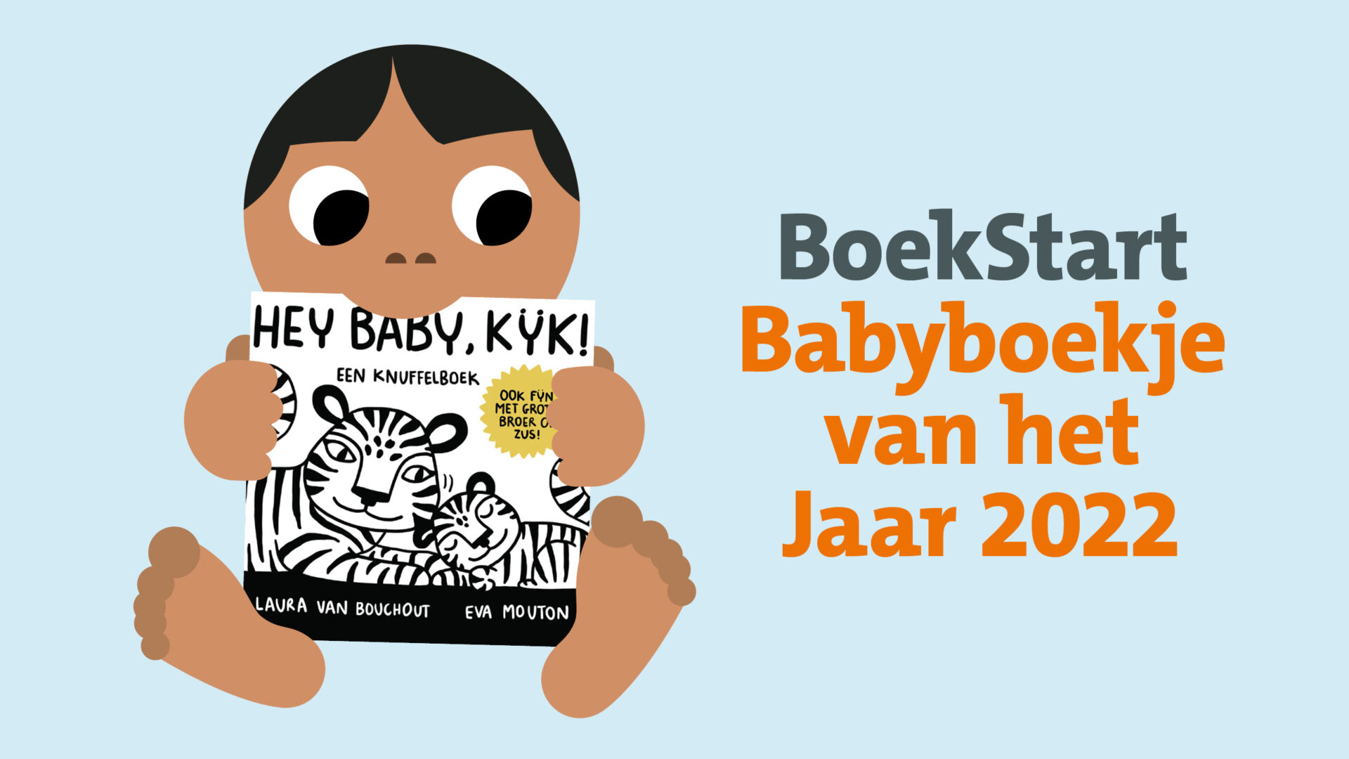 Hey baby, kijk! Verkozen tot BoekStart Babyboekje van het Jaar 2022 ...