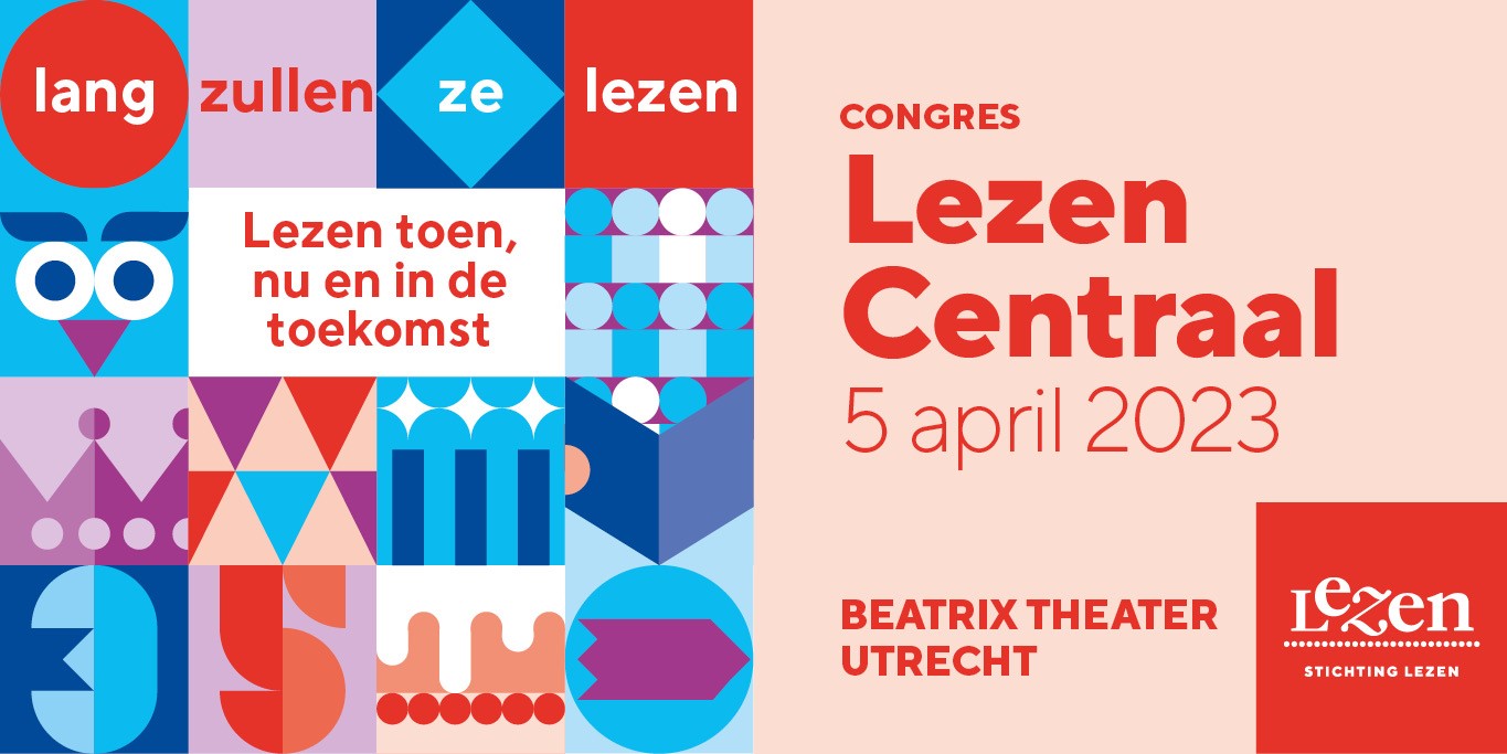 Lezen Centraal 2023 Lang zullen ze lezen - Stichting Lezen